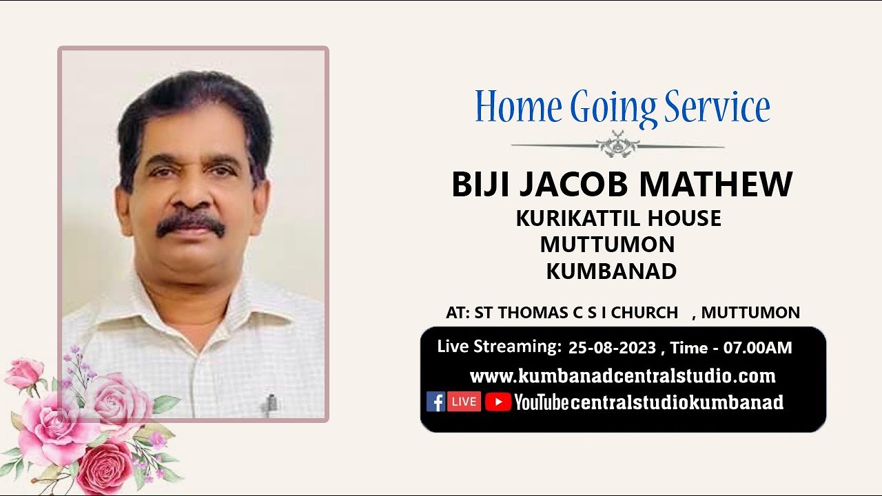 FUNERAL LIVE STREAMING - Biji jacob mathew ( 25-08-2023) - YouTube