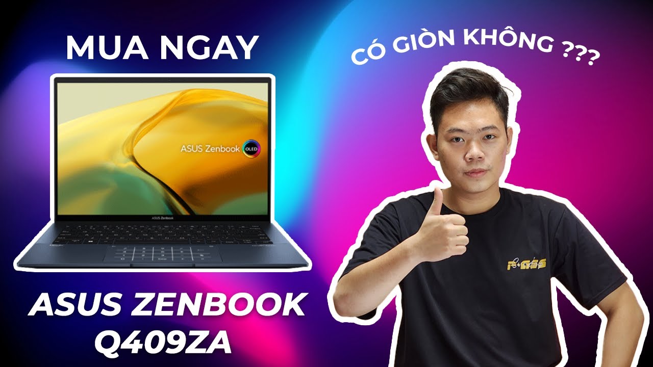 5 Lí Do NÊN MUA Asus Zenbook Q409ZA!!! - YouTube