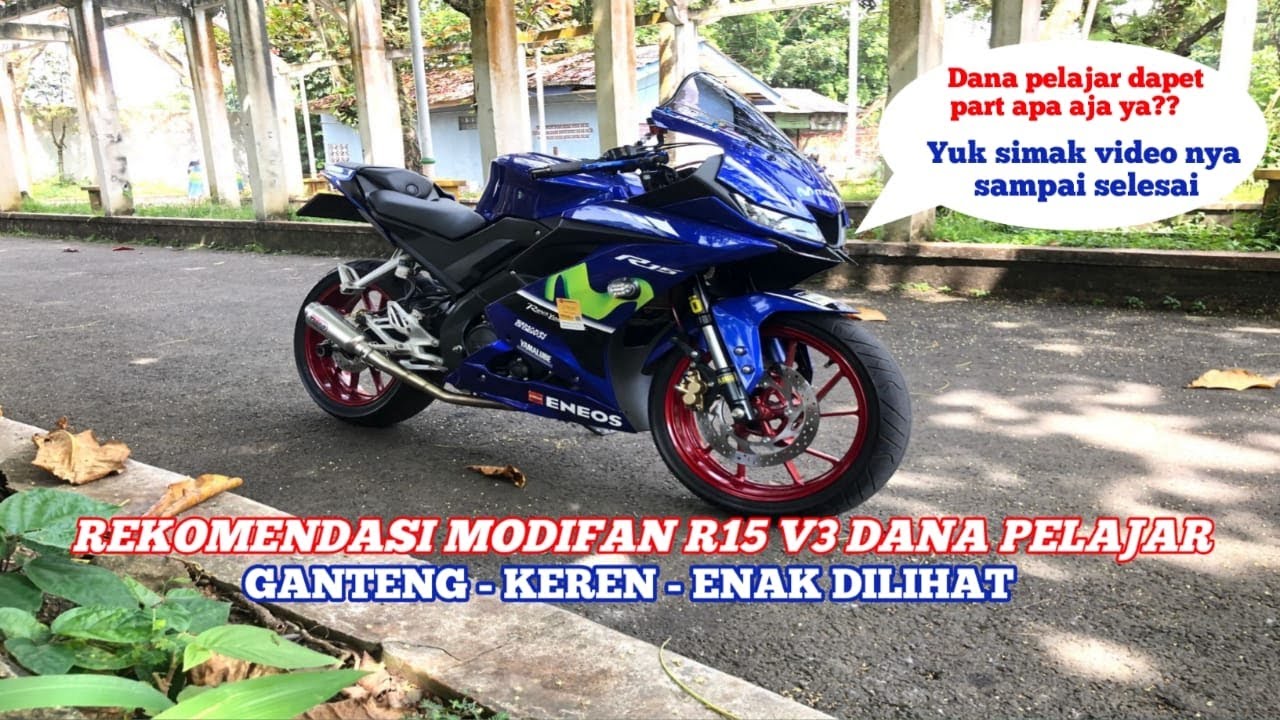REKOMENDASI MODIFAN R15 V3 DANA PELAJAR | dijamin motor kalian auto ...