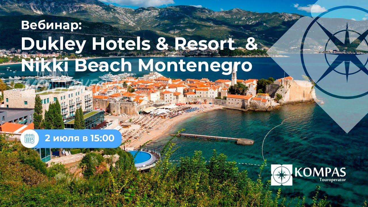 Dukley Hotels & Resort, Nikki Beach Montenegro | KOMPAS Touroperator ...