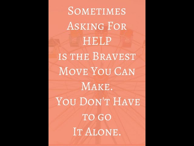 Ask For Help Quotes