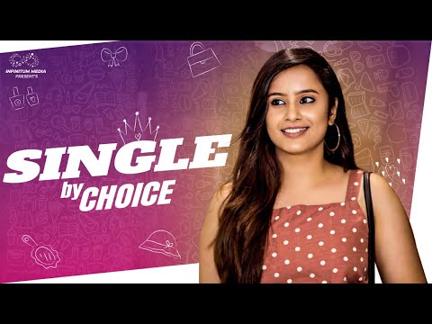 Single by Choice || Sheetal Gauthaman || Mohit Pedada || Umar || Infinitum Media