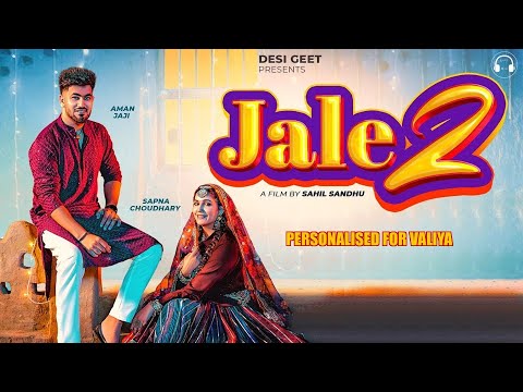 Jale 2 Song for Valiya | Most Popular Haryanvi Song | Sapna Choudhary Hits