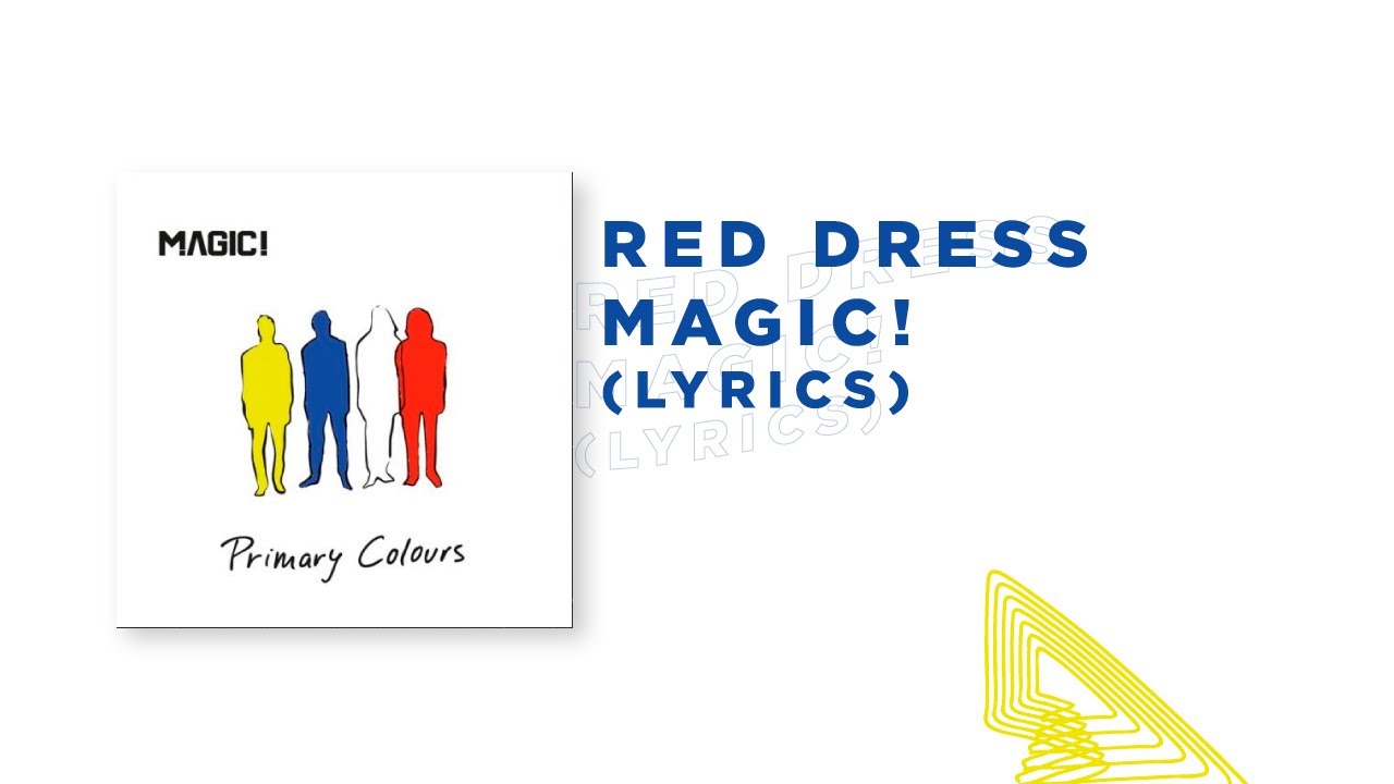 Red Dress - Magic! (LYRICS OFICIAL) (VIDEO) - YouTube