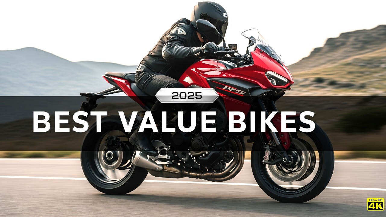Top 7 Best Value Motorcycles You Can Buy In 2025! - YouTube