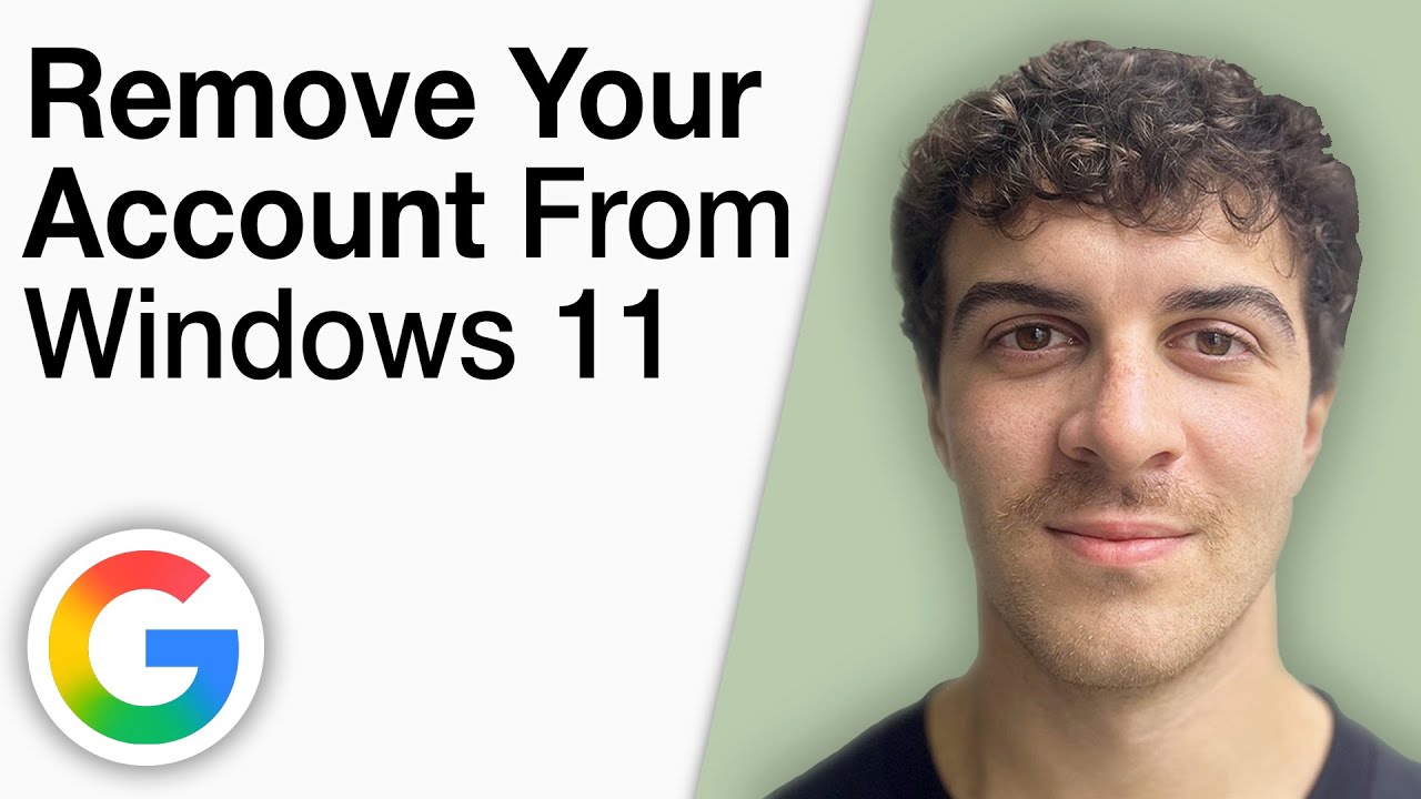 How To Remove Your Google Account From a Windows 11 PC or Laptop [2025 ...