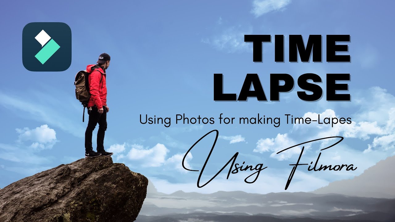 Creating Stunning Time-Lapse Videos with Filmora | Easy Photo to Time-Lapse Tutorial - YouTube