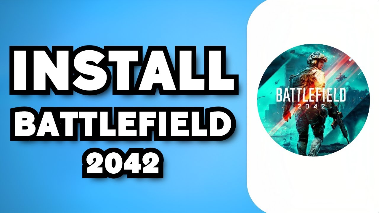 How To Download And Install Battlefield 2042 On PC (2024 Guide) - YouTube