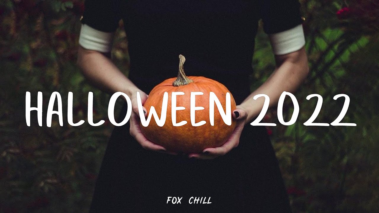 Indie Halloween 2022 🎃 - A Dark & Spooky Indie/Folk/Pop/Acoustic ...
