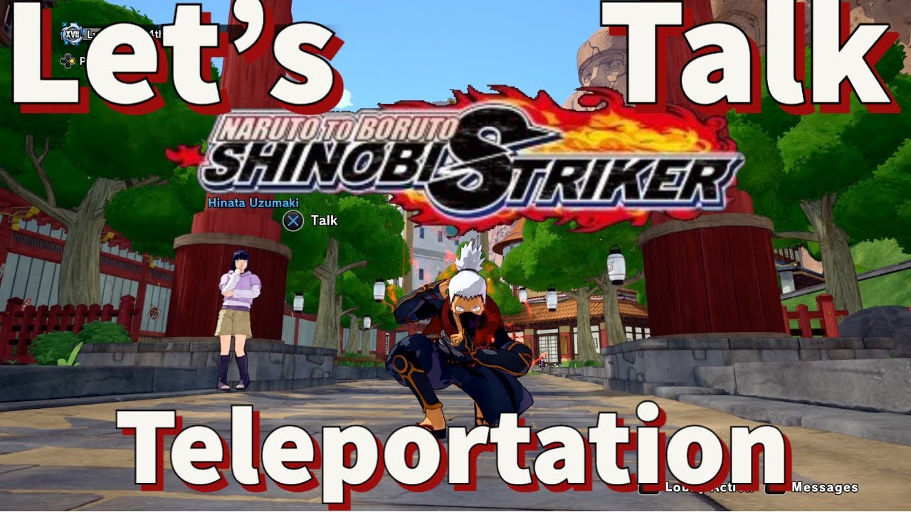Let's Talk Teleportation Jutsu Naruto to Boruto Shinobi Strikers - YouTube