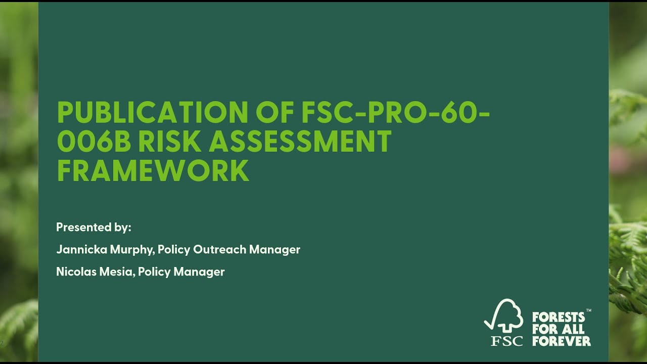 Introducing FSC's Risk Assessment Framework - Webinar July 17 - YouTube