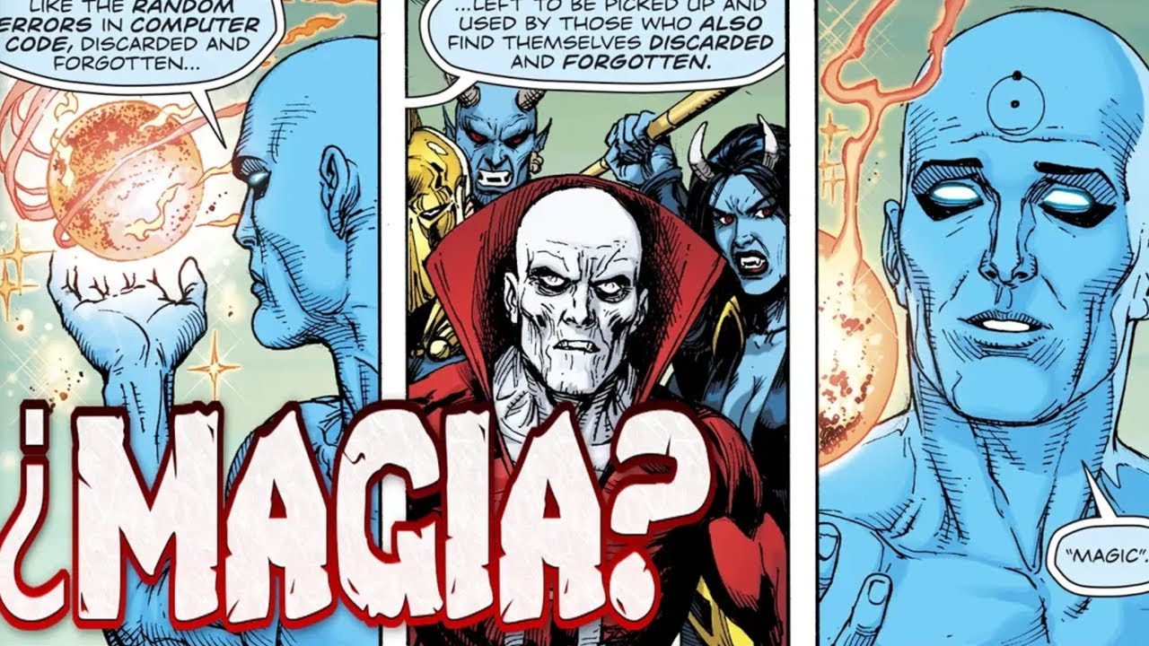 El Dr. Manhattan Explica Que Es La Magia en el Universo Dc - Datos ...