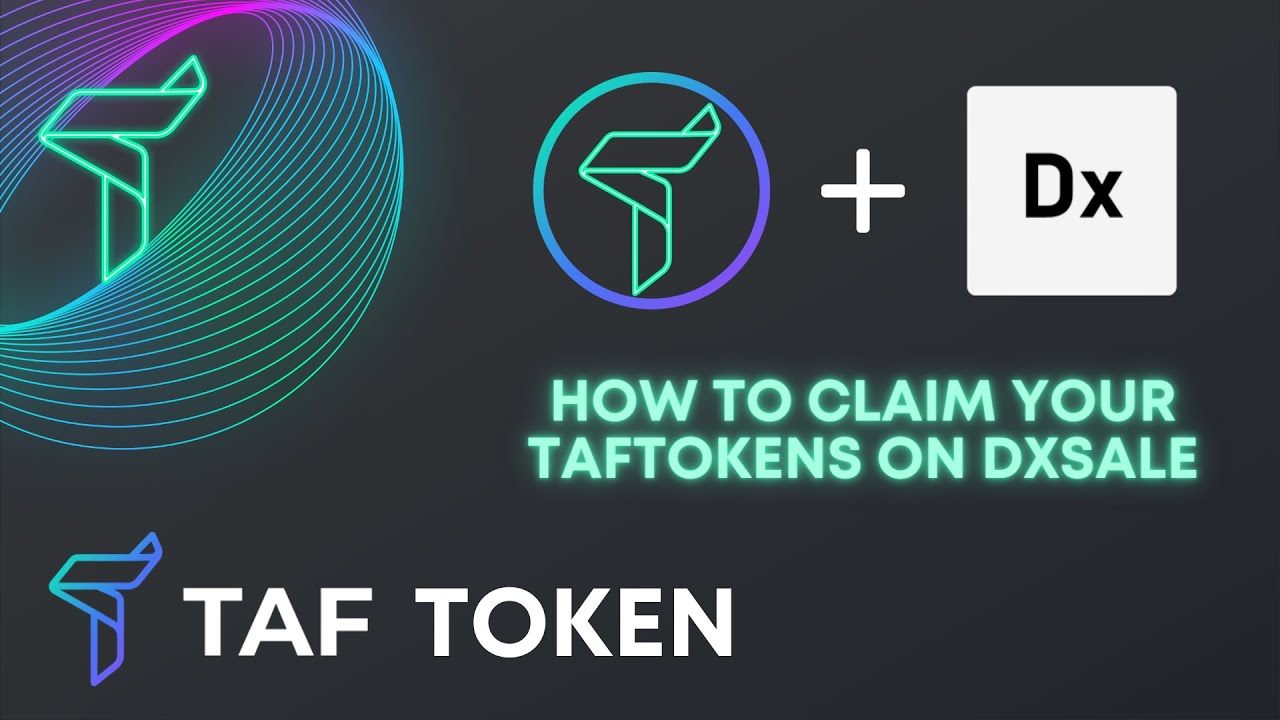 How to claim your TAF Tokens on DxSale - YouTube