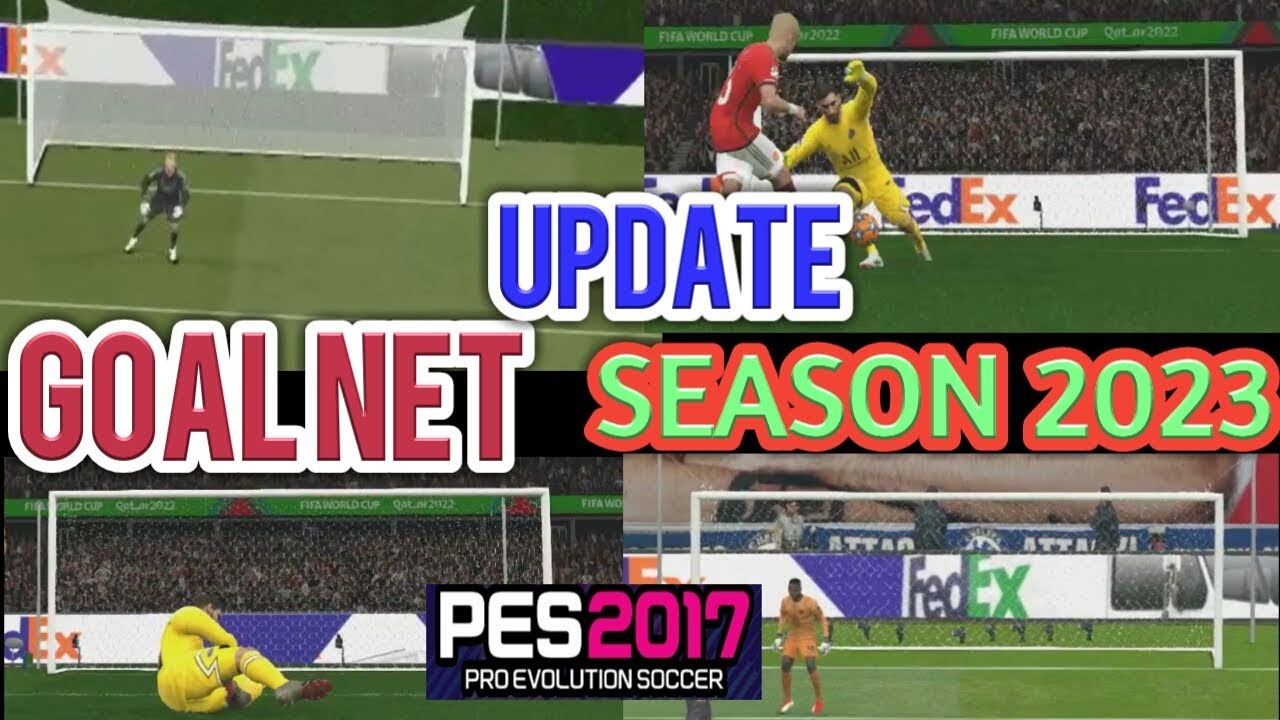 PES 2017 Goal Net Update Mod Season 2023 - YouTube