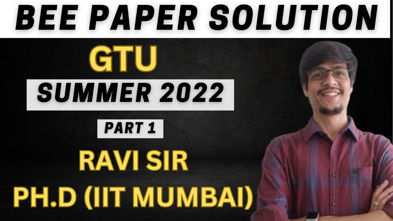 BEE - SUMMER 2022 PAPER SOLUTION - GTU - YouTube