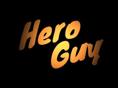 Hero Guy (2017) - YouTube