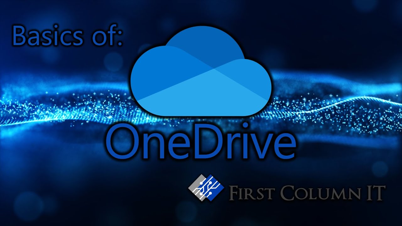 ☁️ OneDrive Basics ☁️ - YouTube