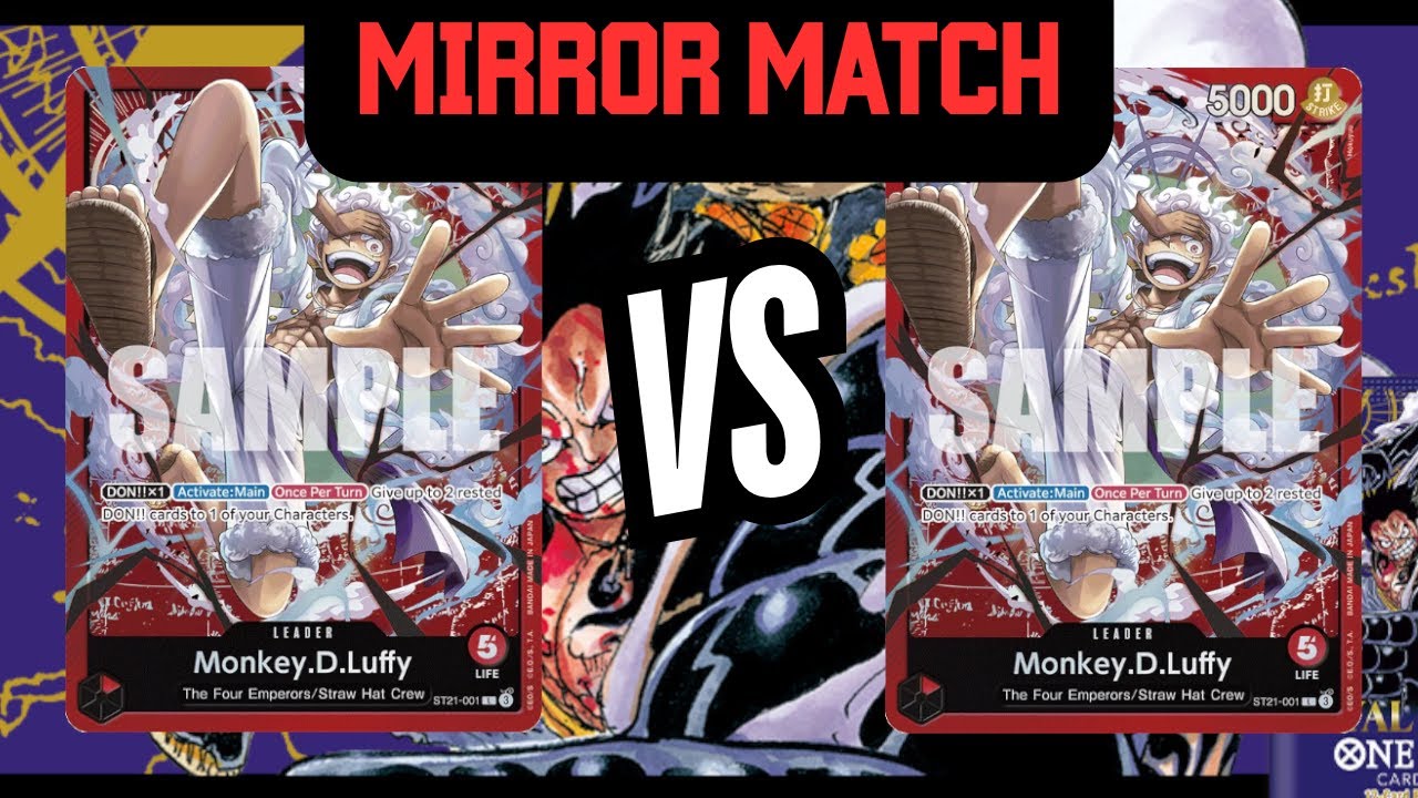 ST21 Luffy Gameplay vs ST21 Luffy MIRROR | ONE PIECE CARD GAME [OP10 ...