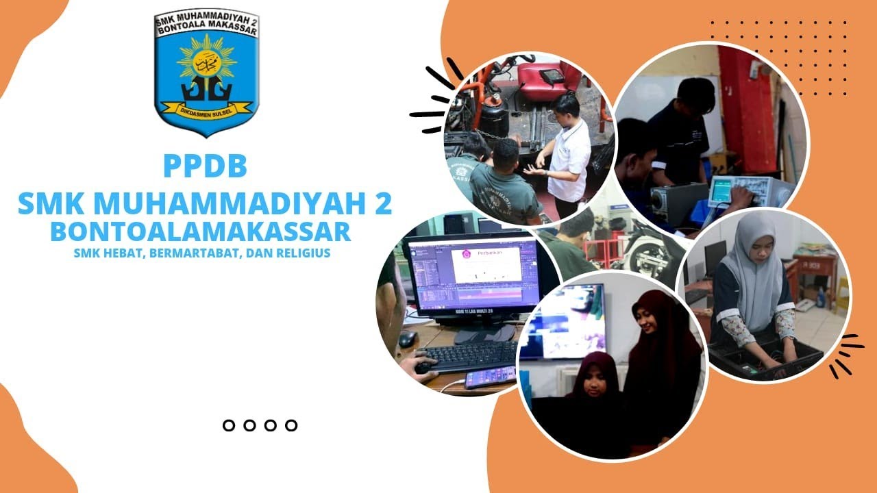 IKLAN PPDB | Promosi Sekolah SMK Muhammadiyah 2 Bontoala | UKK23 - YouTube
