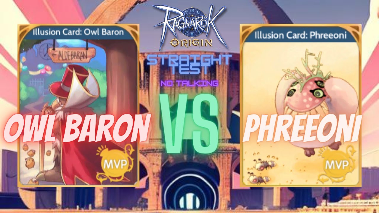 Ragnarok Origin Global: Phreeoni vs Owl Baron - Which one should you ...