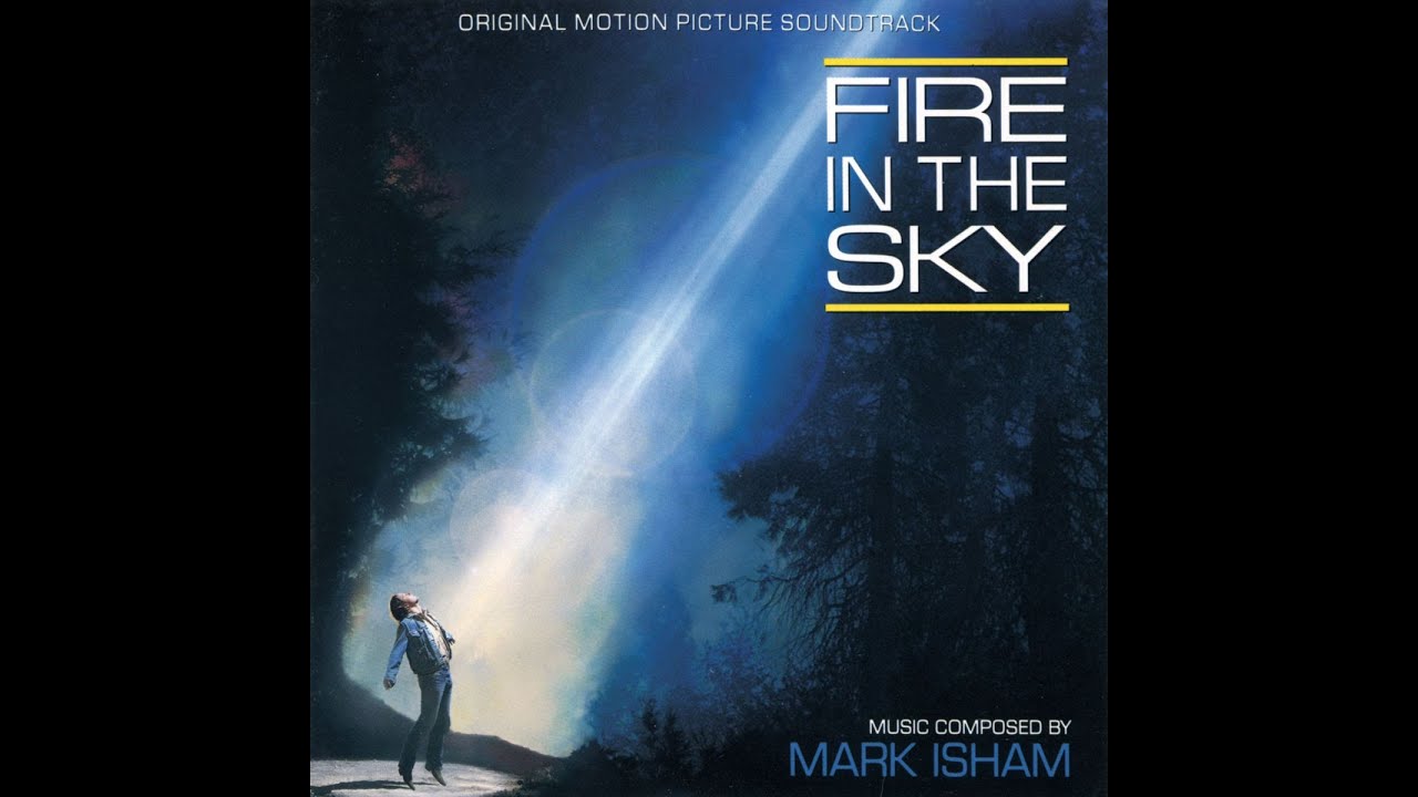 Fire In The Sky Soundtrack (Complete by Mark Isham) - YouTube
