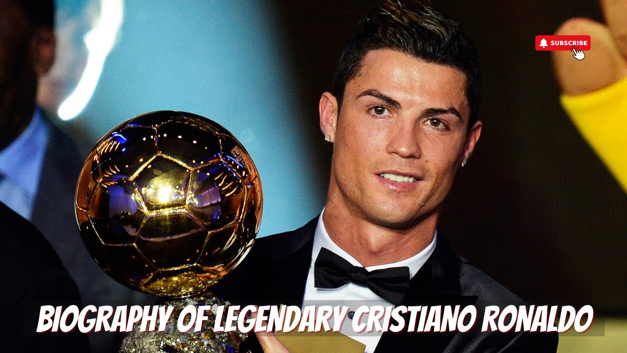 Cristiano Ronaldo | The Life of a Football Legend | The Story Behind ...