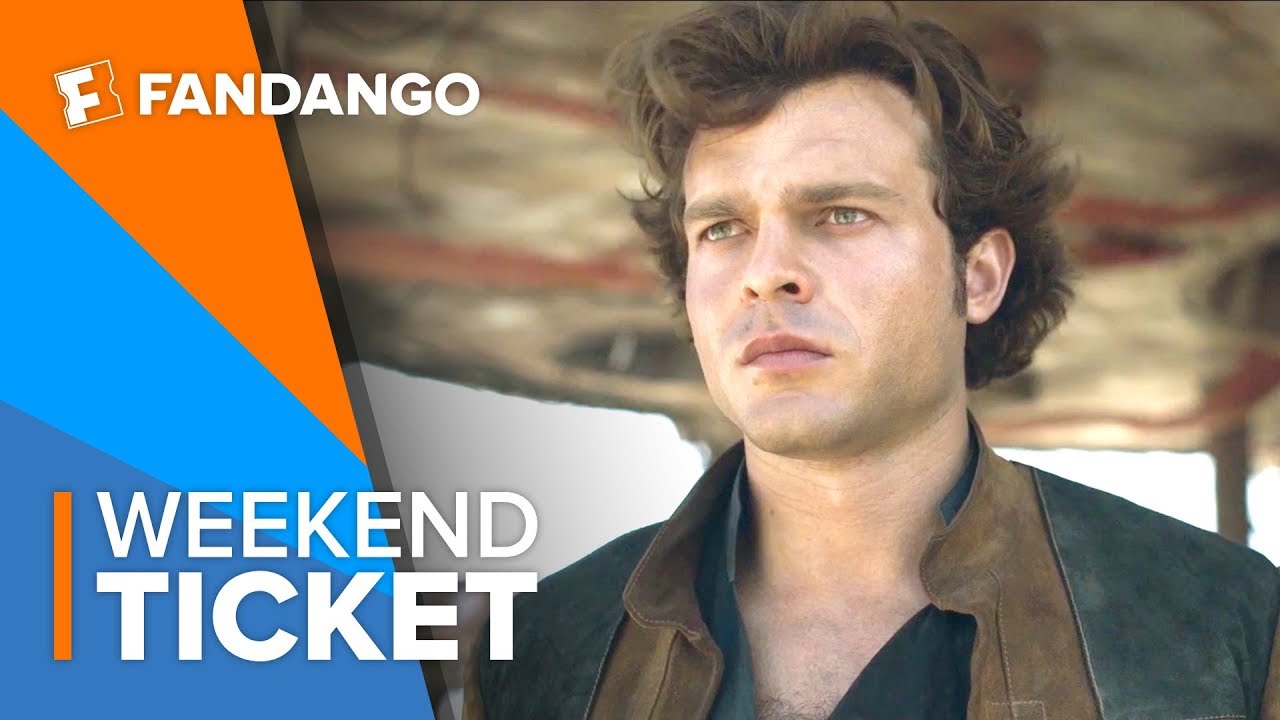 Now In Theaters: Solo: A Star Wars Story | Weekend Ticket - YouTube