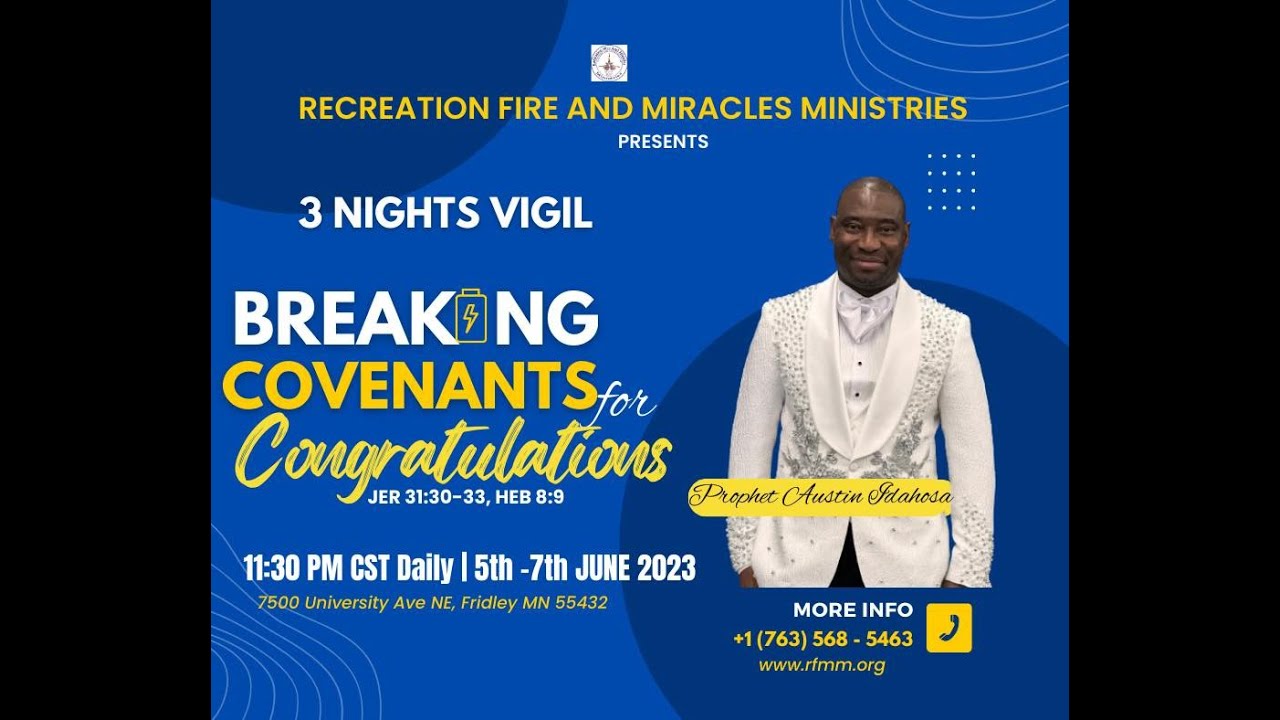 Power & Prophetic Night Vigil "Breaking Covenants for Congratulations ...