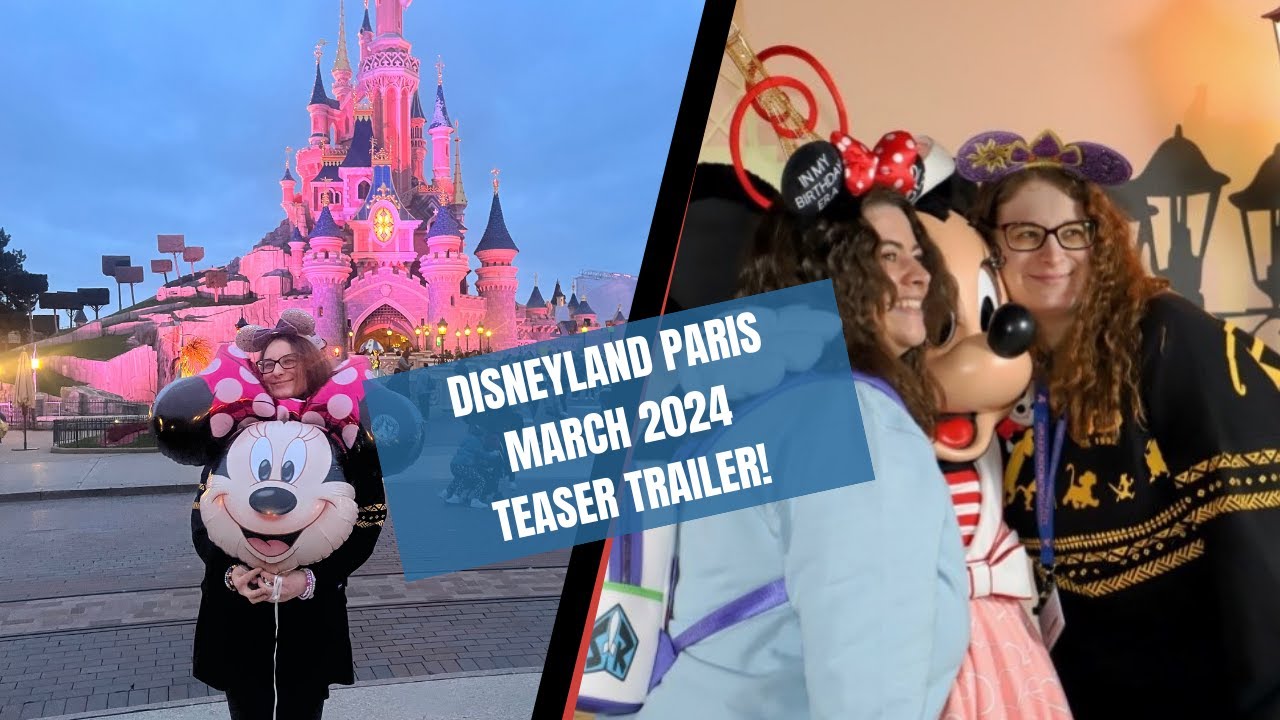 Get Ready For An Epic Adventure At Disneyland Paris - March 2024 Vlog ...