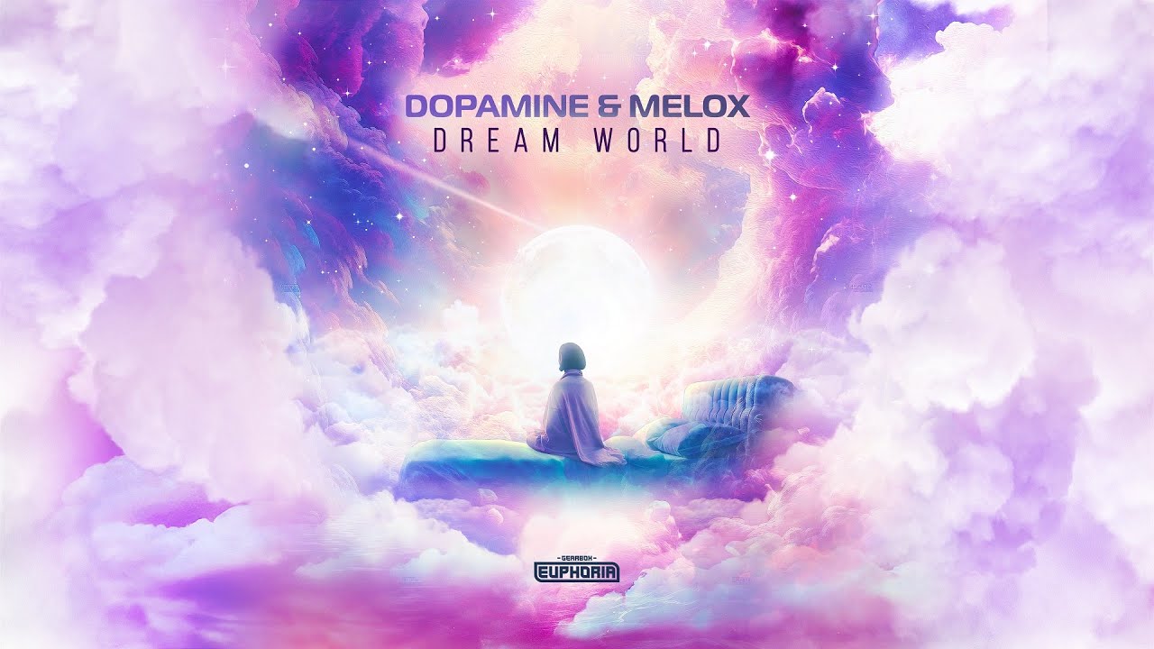 Dopamine & MELOX - Dream World (Official Audio) - YouTube
