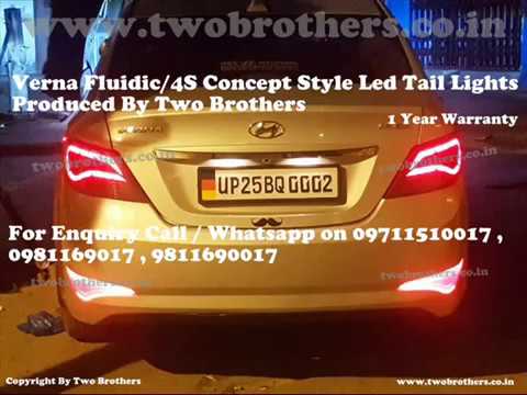 Verna Fluidic/4S Concept Style Led Tail Lights if u want then call us ...