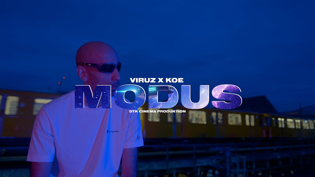 Viruz x KOE - Modus (OFFICIAL VIDEO) - YouTube
