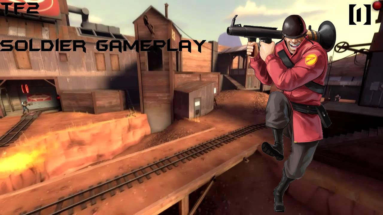 Team Fortress 2 Game Play [Soldier] [1] - YouTube
