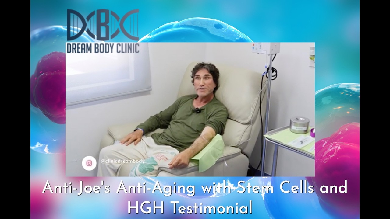 Joe's Anti-Aging with Stem Cells and HGH Testimonial | DBC Stem Cells ...