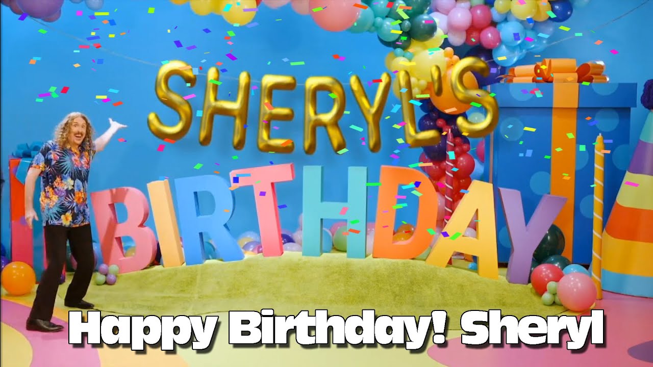 Happy Birthday! Sheryl - YouTube