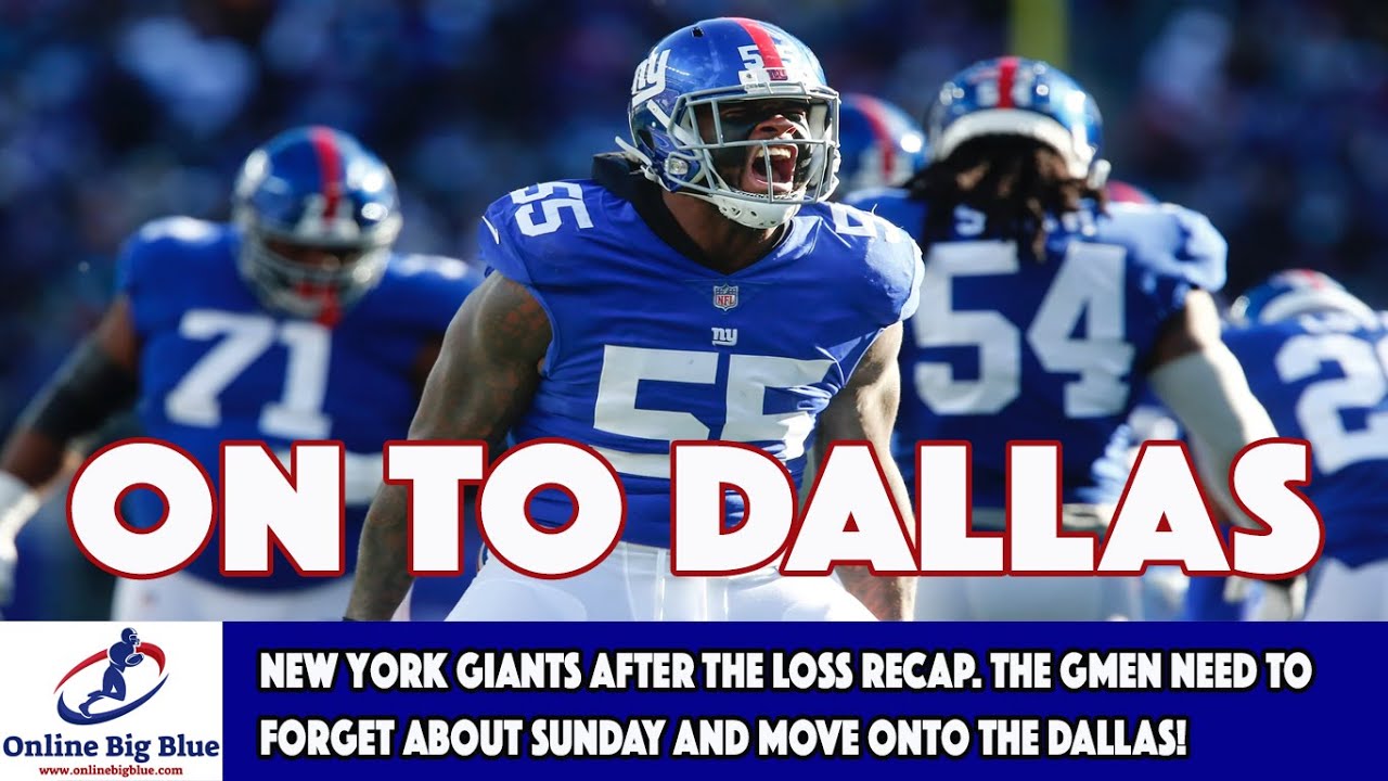 New York Giants After the Loss Recap. The GMEN need to forget about ...