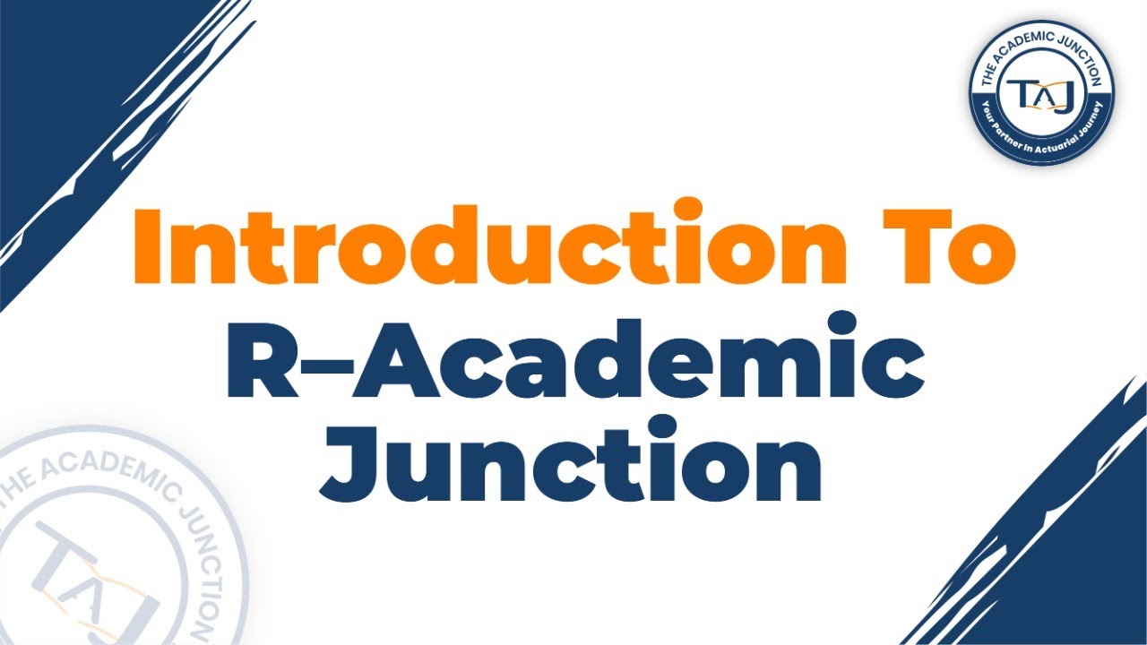 Introduction to R for April 2022 | The Academic Junction | Actuarial ...