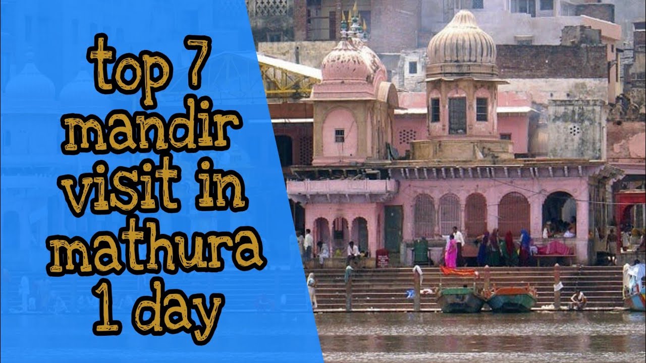 Top Visit 7 Madhir in One Day ||Abhishek Lifestyles #mathura - YouTube