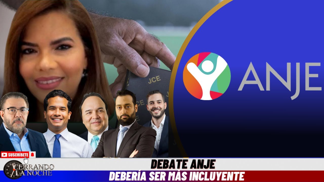 DEBATE ANJE DEBERÍA SER MÁS INCLUYENTE - YouTube