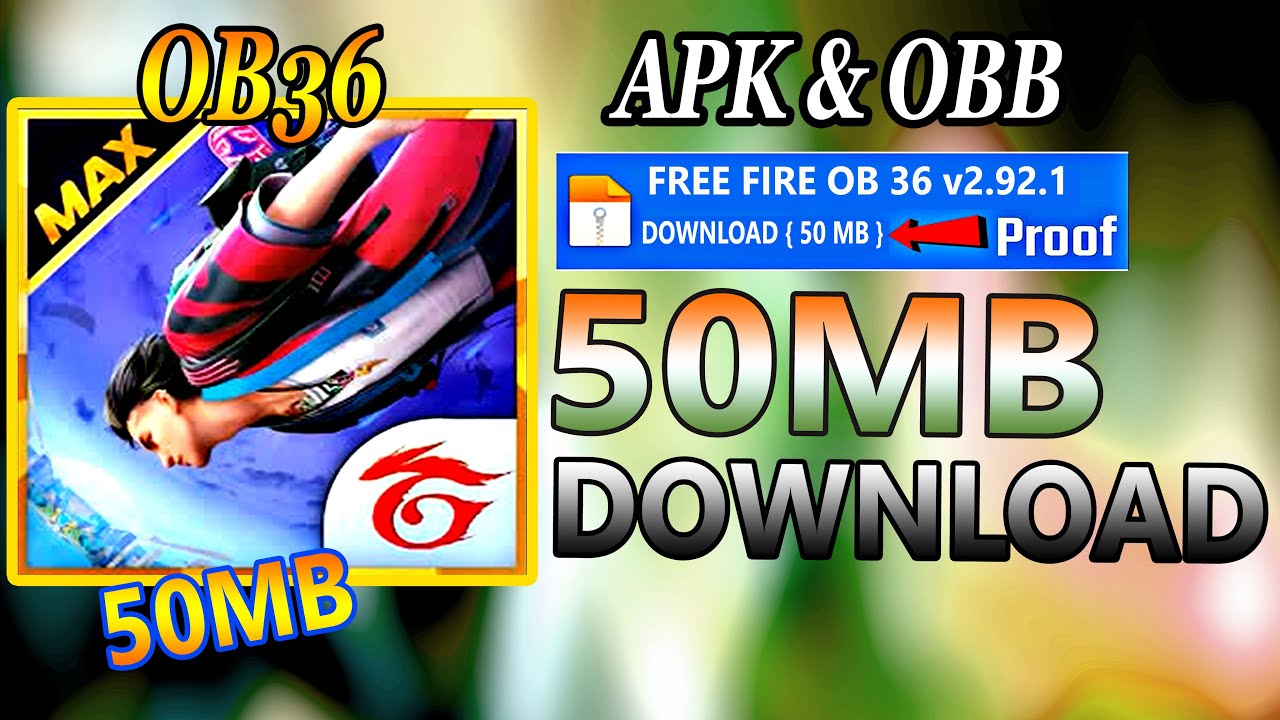 { 50mb } HOW TO DOWNLOAD FREE FIRE MAX 50 MB | OB36 NEW UPDATE | FREE ...