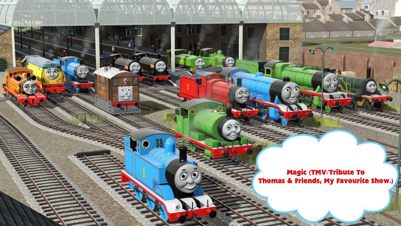 Magic (TMV/Tribute To Thomas & Friends, My Favourite Show/Requested ...