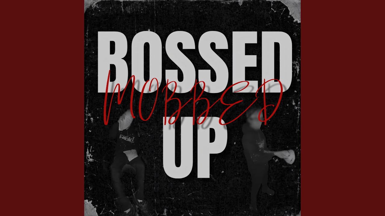 Bossed Up - YouTube