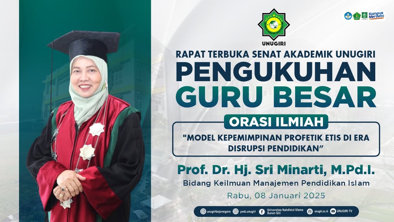 RAPAT SENAT TERBUKA UNUGIRI PENGUKUHAN GURU BESAR & ORASI ILMIAH - Prof. Dr. Hj. Sri Minarti, M ...