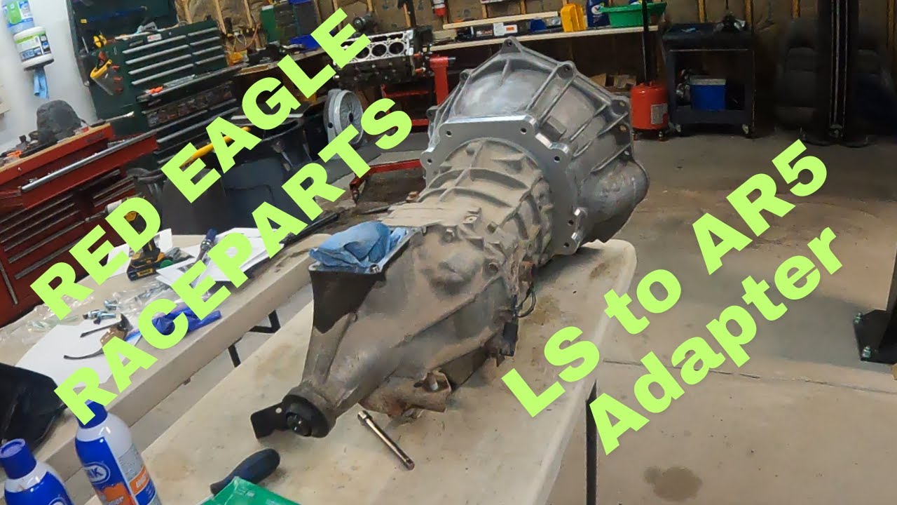 Red Eagle Raceparts LS to AR5 transmission adapter - YouTube