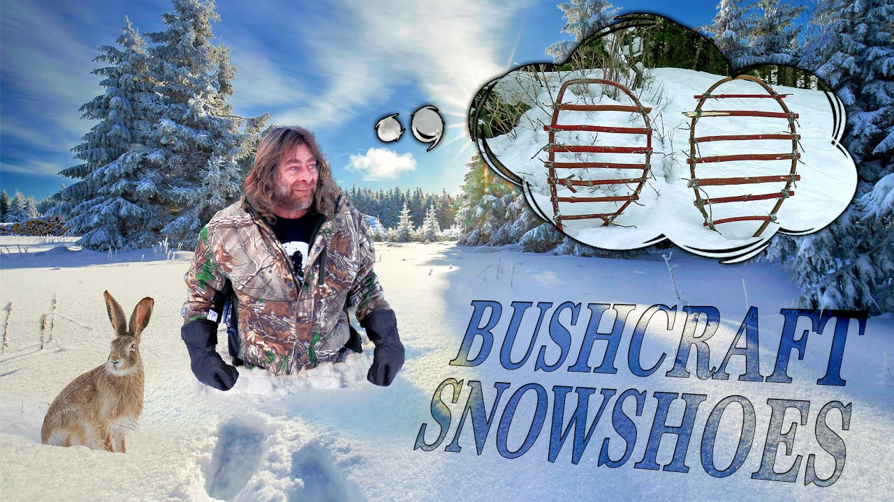 Primitive Bushcraft Snowshoe Build | Hike In Lake Fishing - YouTube