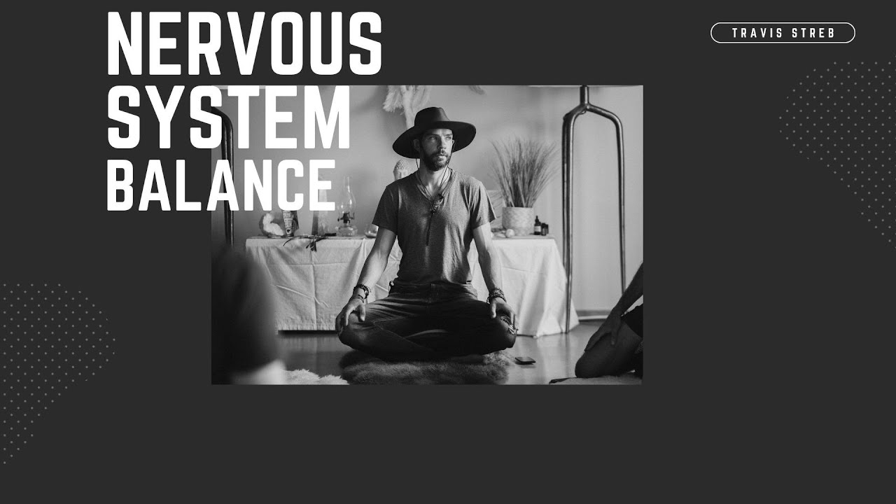 Nervous System Balance Practice - YouTube