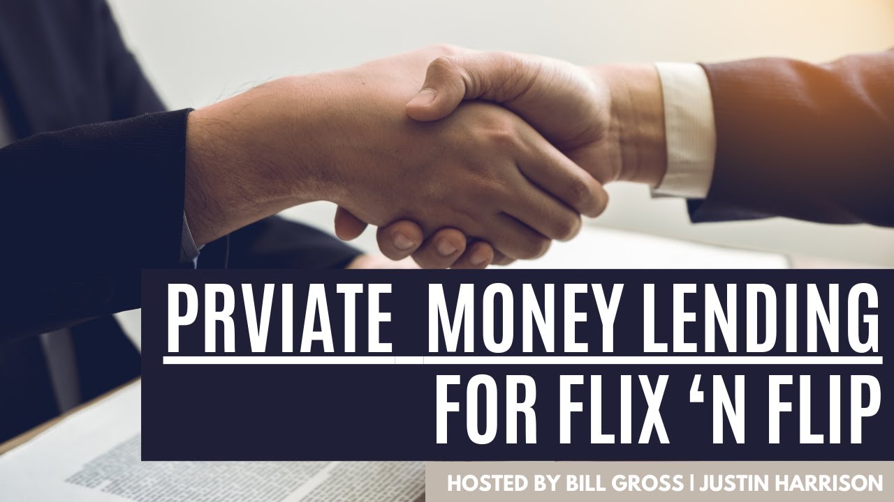 Private Money Lending for Fix and Flips with Justin Harrison - YouTube