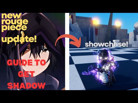 Rogue piece | Guide how to get new spec shadow in new update & showcase ...