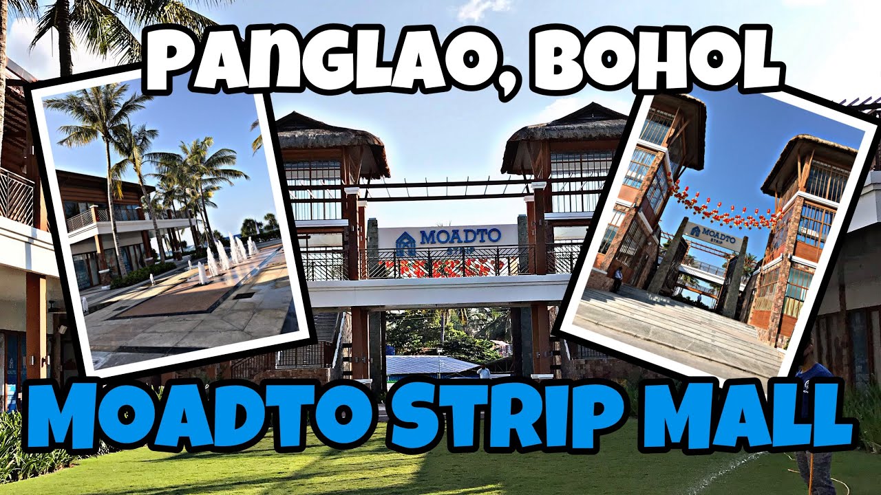 MOADTO STRIP MALL | Doljo, Panglao, Bohol - YouTube