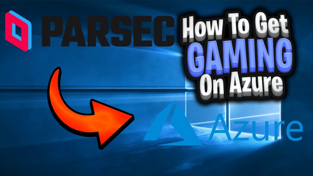 How To Setup Azure Virtual Machine for Gaming - YouTube